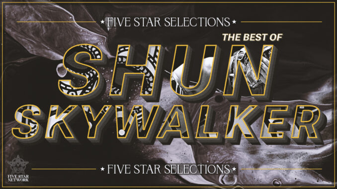 Five Star Network - Five Star Selections: Seven Shun Skywalker Matches ...